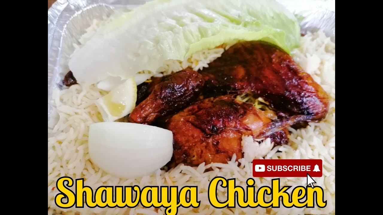 Shawaya Chicken - YouTube