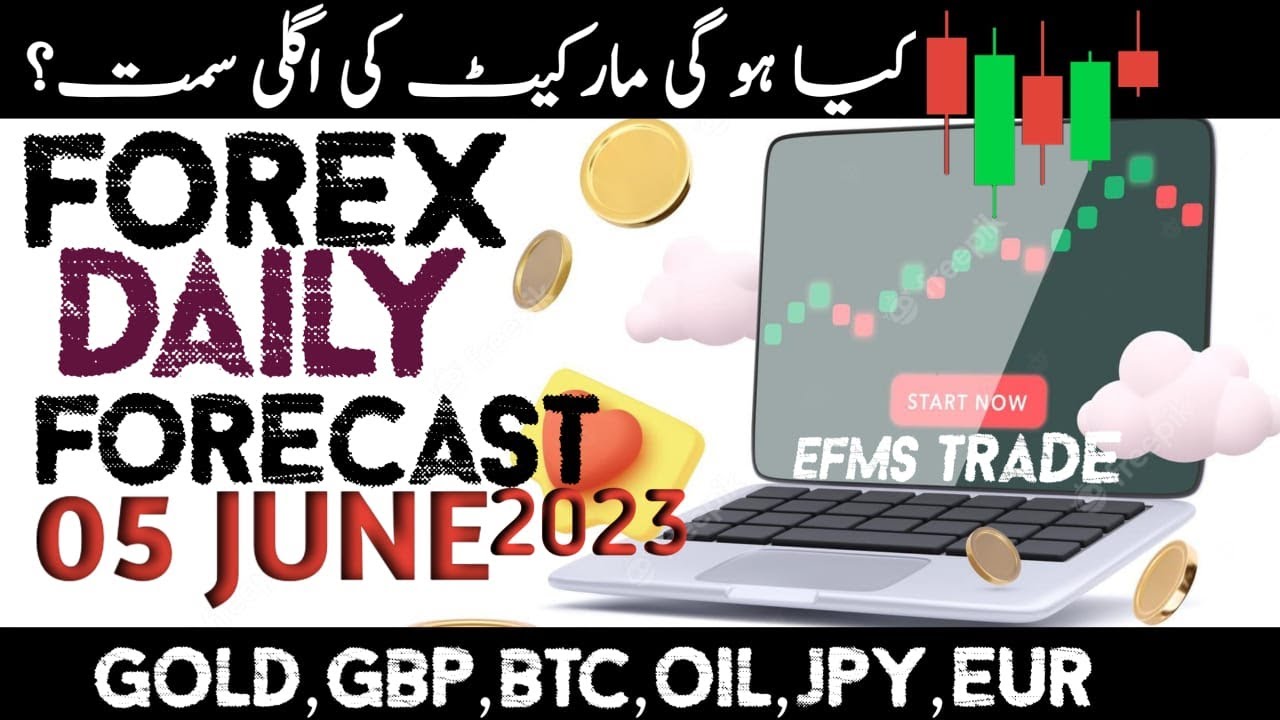 FOREX DAILY FORECAST SELL OR BUY UPDATE|| 05 JUNE 2023||XAUUSDT ANALYSIS || EFMS TRADE - YouTube