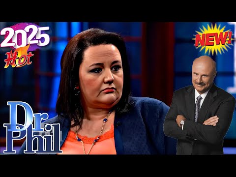 Dr Phil NEW Full Episodes || My Ex wife Claims || Dr Phil Full Episodes 2025