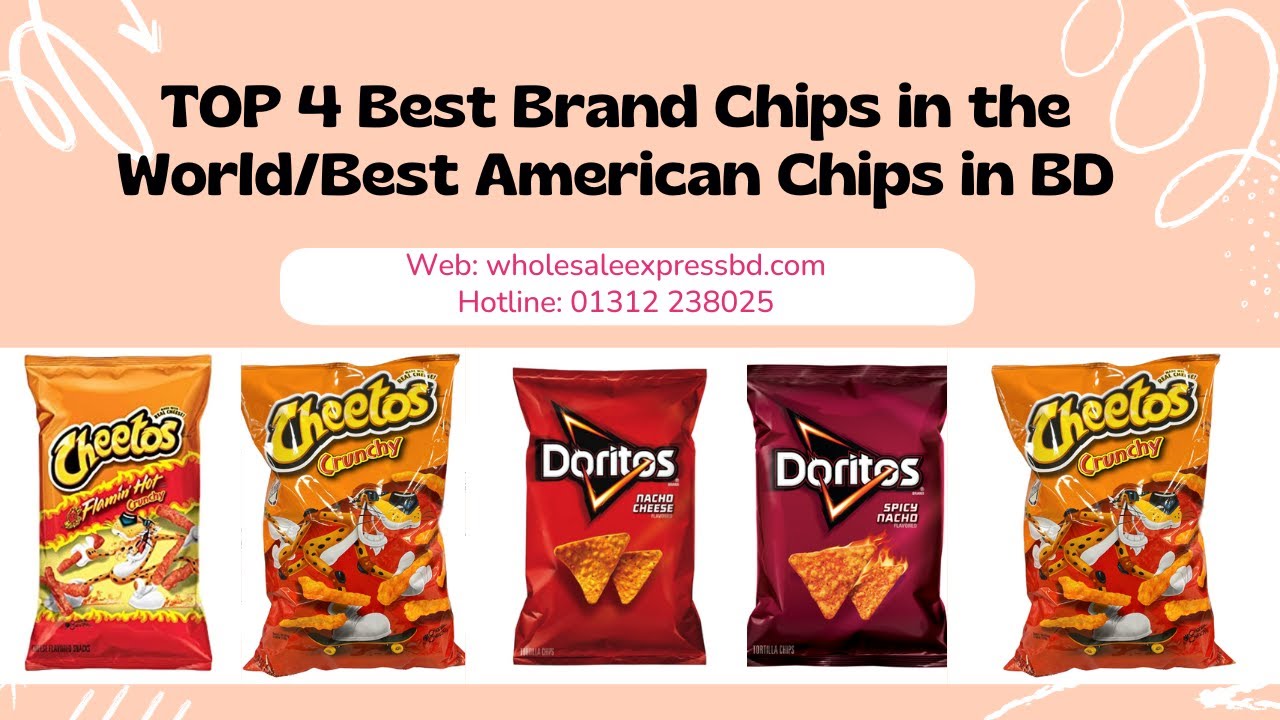 Most Popular Chips Brand | The Best Chips in the World | Cheetos ...