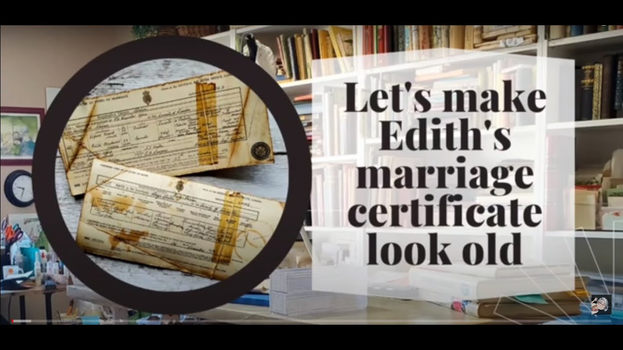 May 10, 2023 -- Aging Edith's marriage registration certificate - YouTube