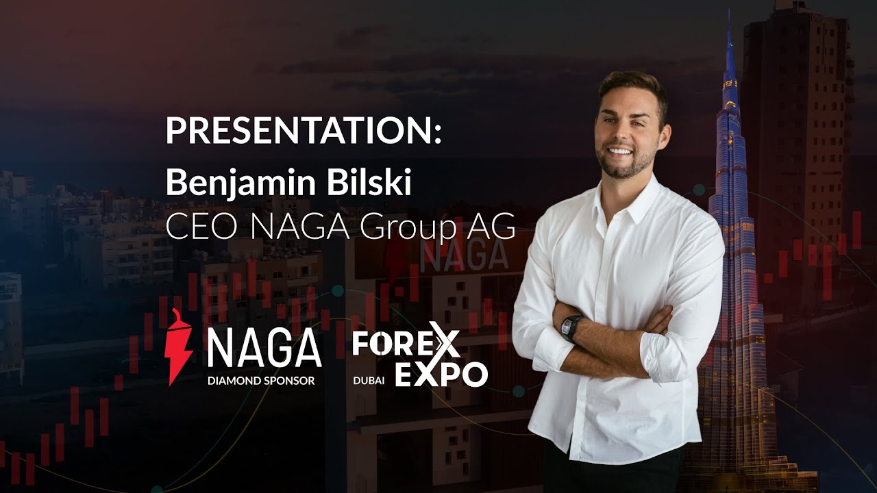 NAGA's Presentation by Founder & CEO, Benjamin Bilski @ Forex Expo ...