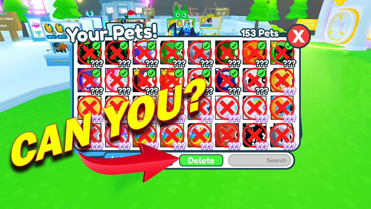 IS IT POSSIBLE TO DELETE HUGE PET AND EXCLUSIVE PET PET SIMULATOR X ...
