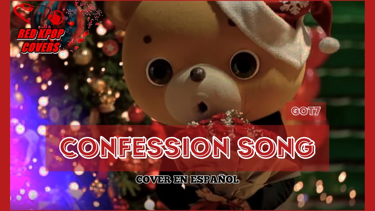 GOT7 CONFESSION SONG - Especial pt2 ft SAMI Y LYNN [Red Kpop Covers ...