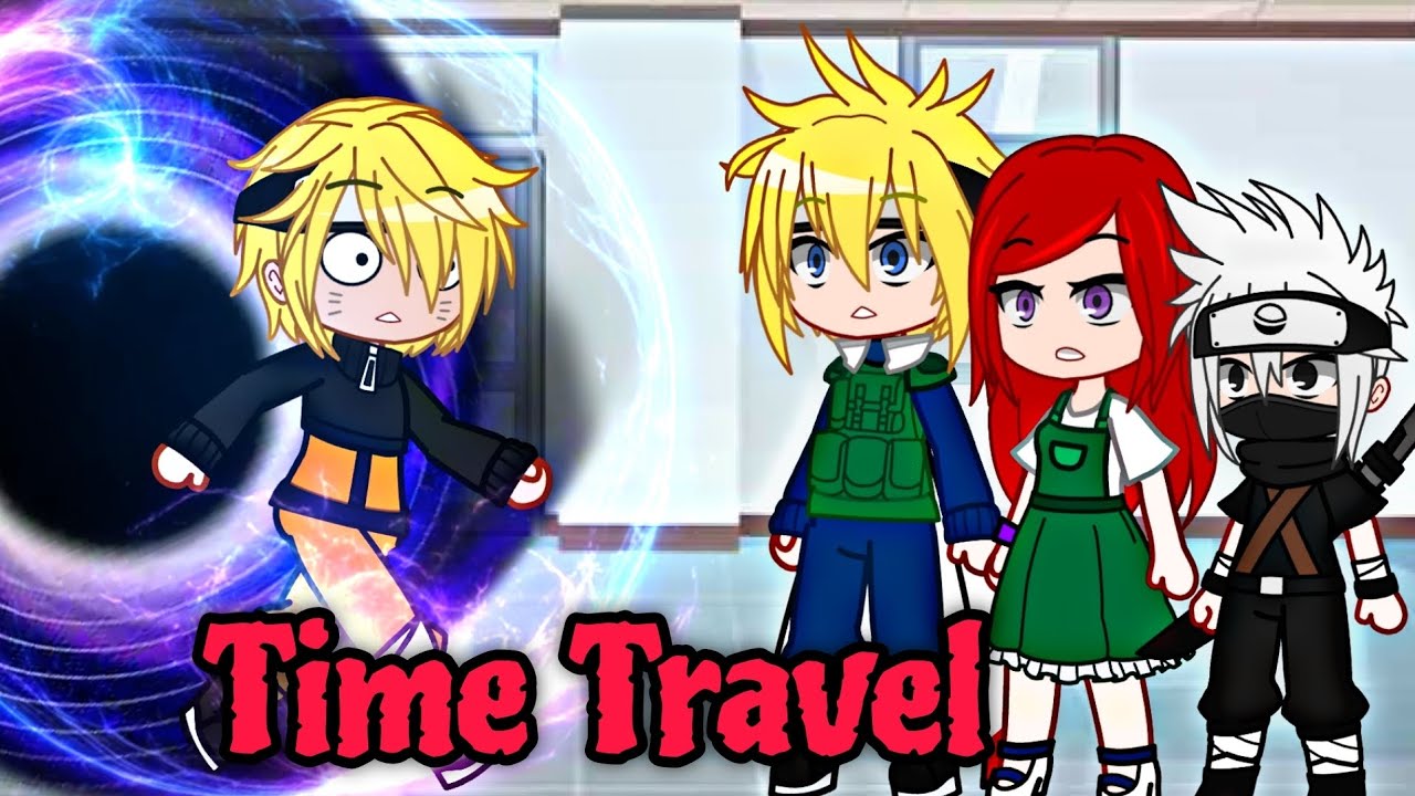 "Time Travel" || Season 3 || Gacha club meme Trend || Naruto AU || Part ...