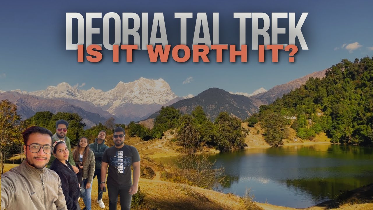 Deoria Tal Trek | is it worth it? | Hidden lake in sari village ...