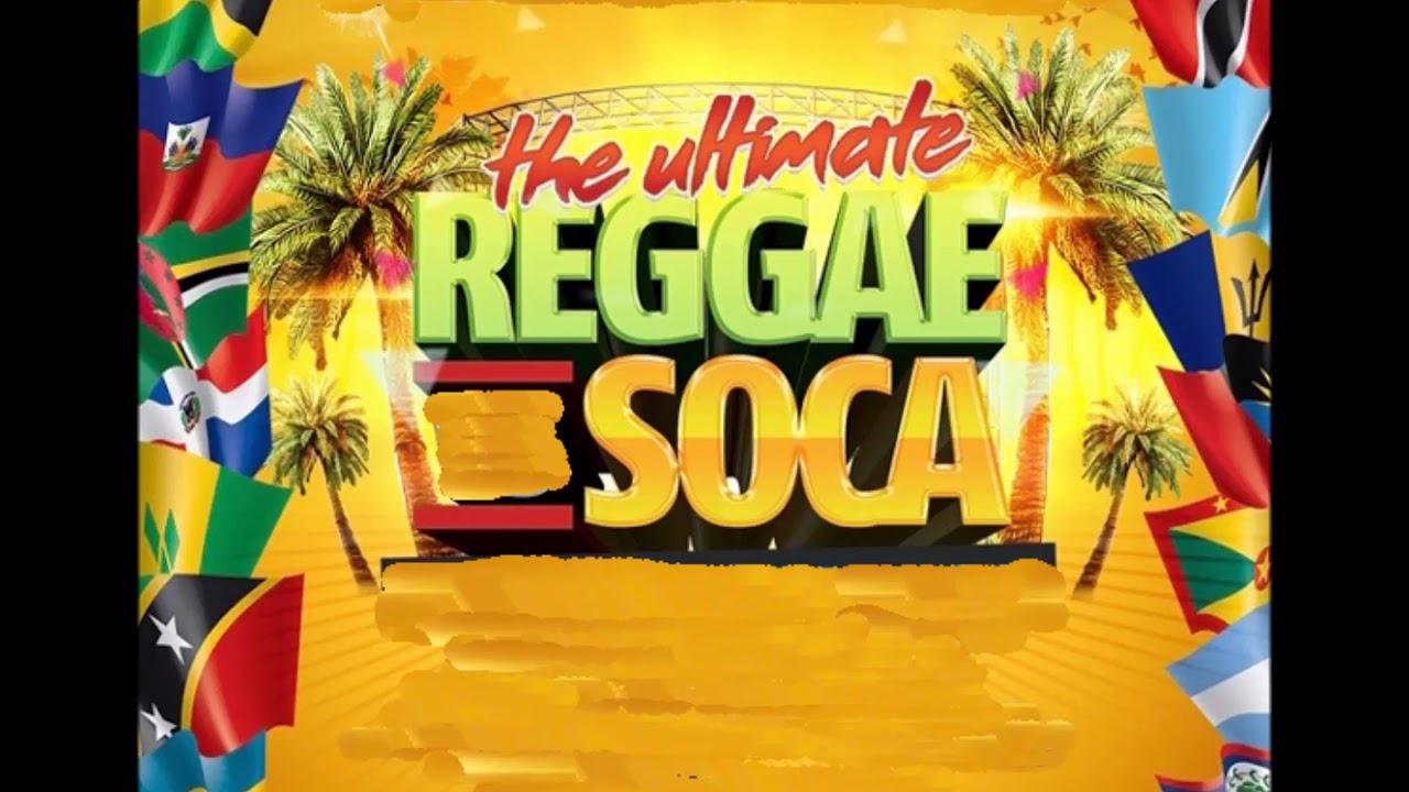 Reggae Soca Mix - YouTube