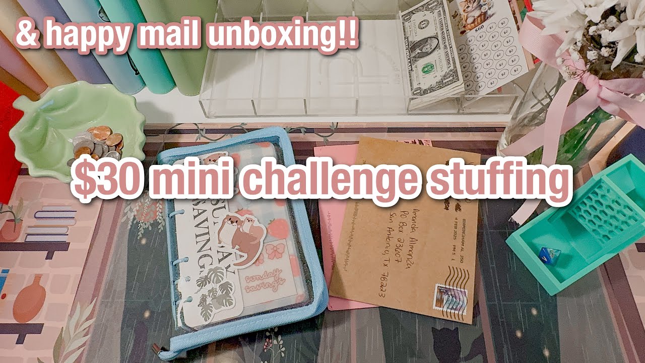 $30 mini challenge stuffing + HAPPY MAIL UNBOXING | sunday savings feb ...