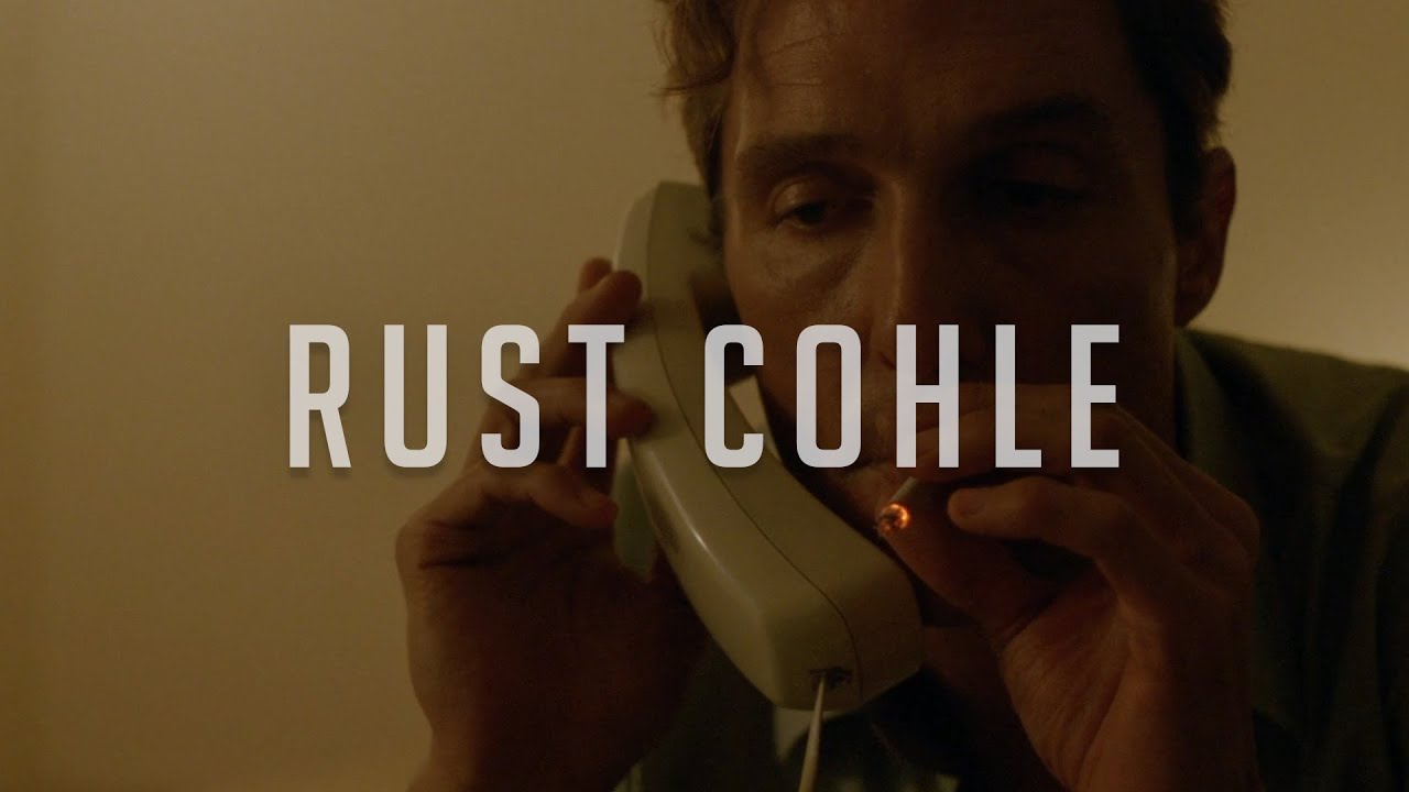 Rust Cohle || True Detective [edit] - YouTube