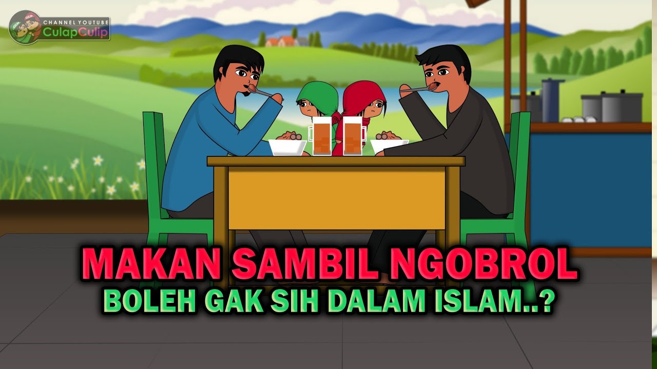 Makan Sambil Ngobrol - Apakah Boleh Dalam Islam - YouTube