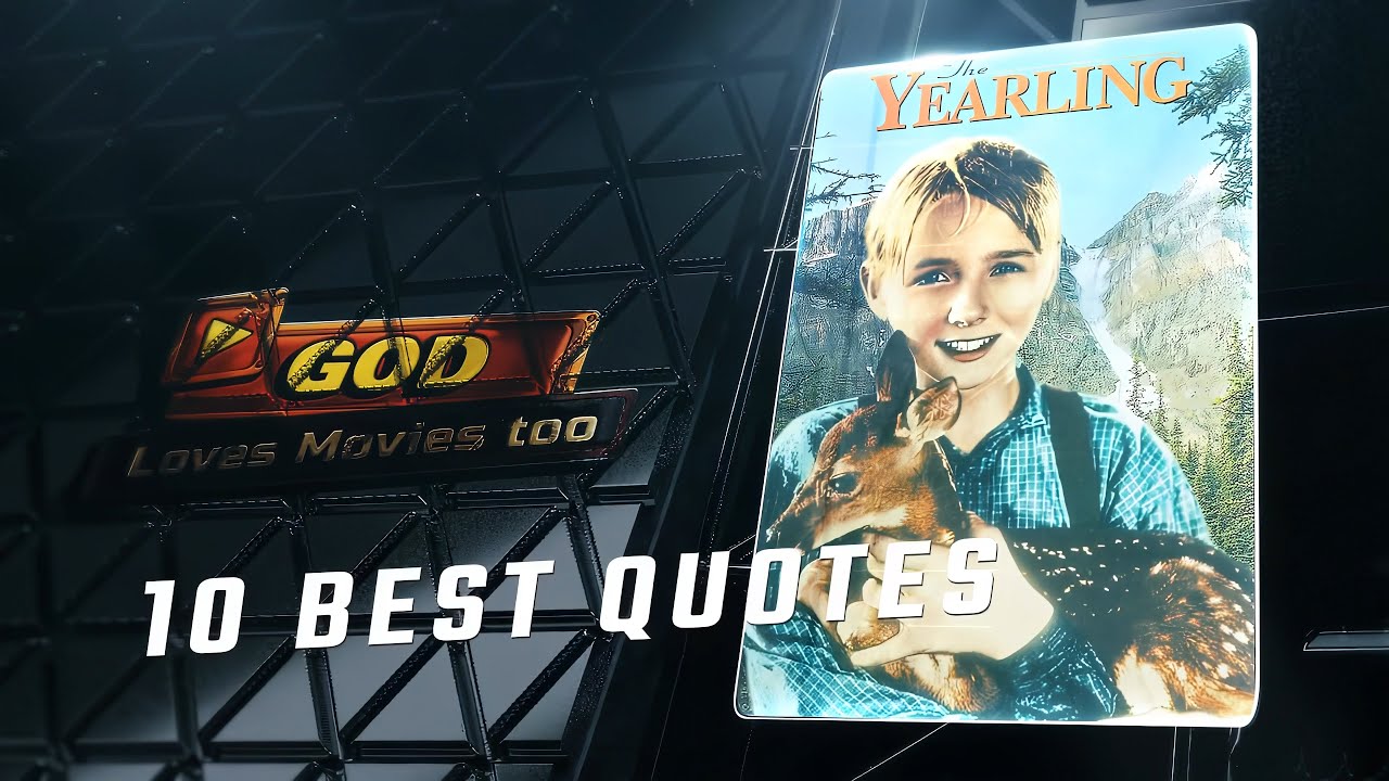 The Yearling 1946 | 10 Best Quotes - YouTube