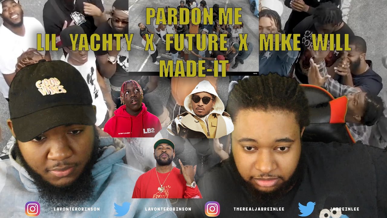 Lil Yachty - Pardon Me ft. Future & Mike Will Made-It (Official Video ...