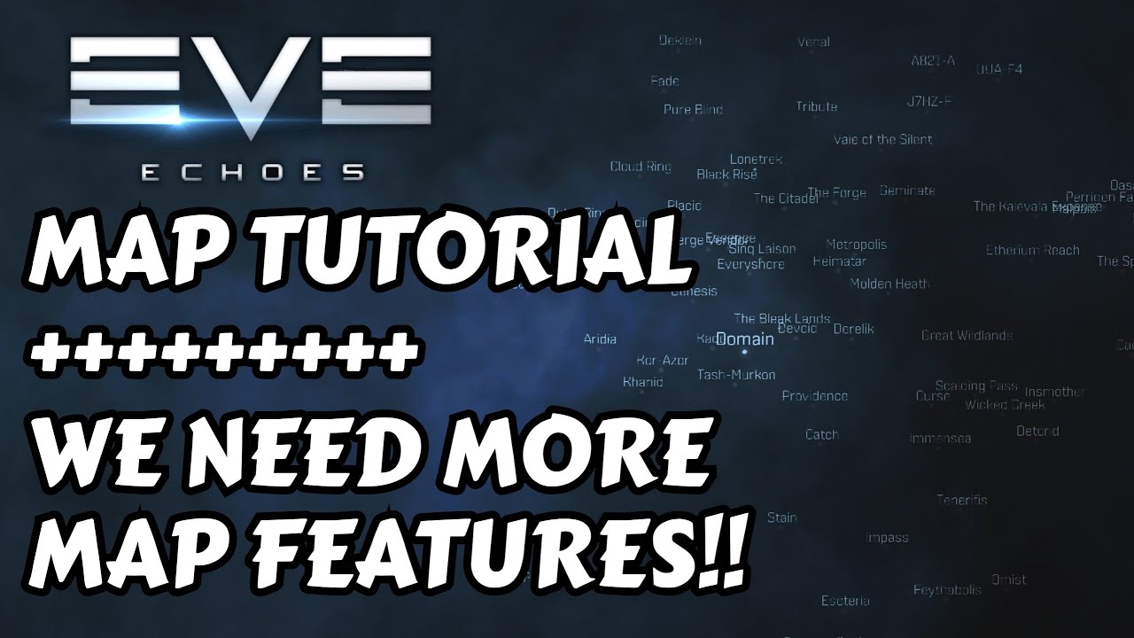 WE NEED MORE MAP FEATURES - How to use the Map Guide | EVE Echoes - YouTube