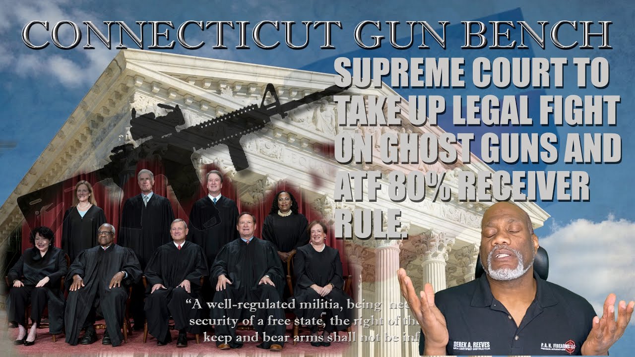 Supreme Court Will Take Up The Legal Fight Over Ghost Guns, Firearms ...