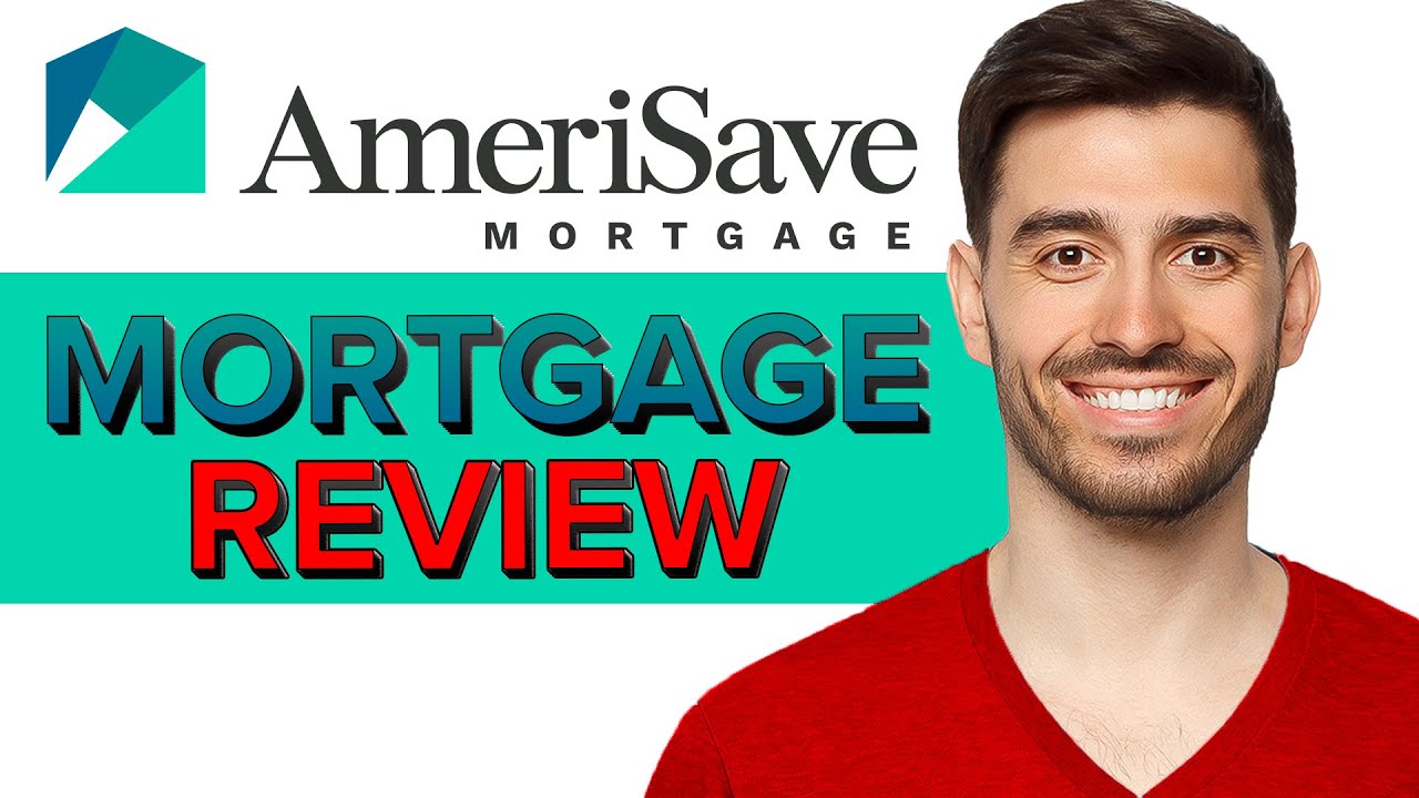 AmeriSave Mortgage Review | Is It Worth It? (2024) - YouTube
