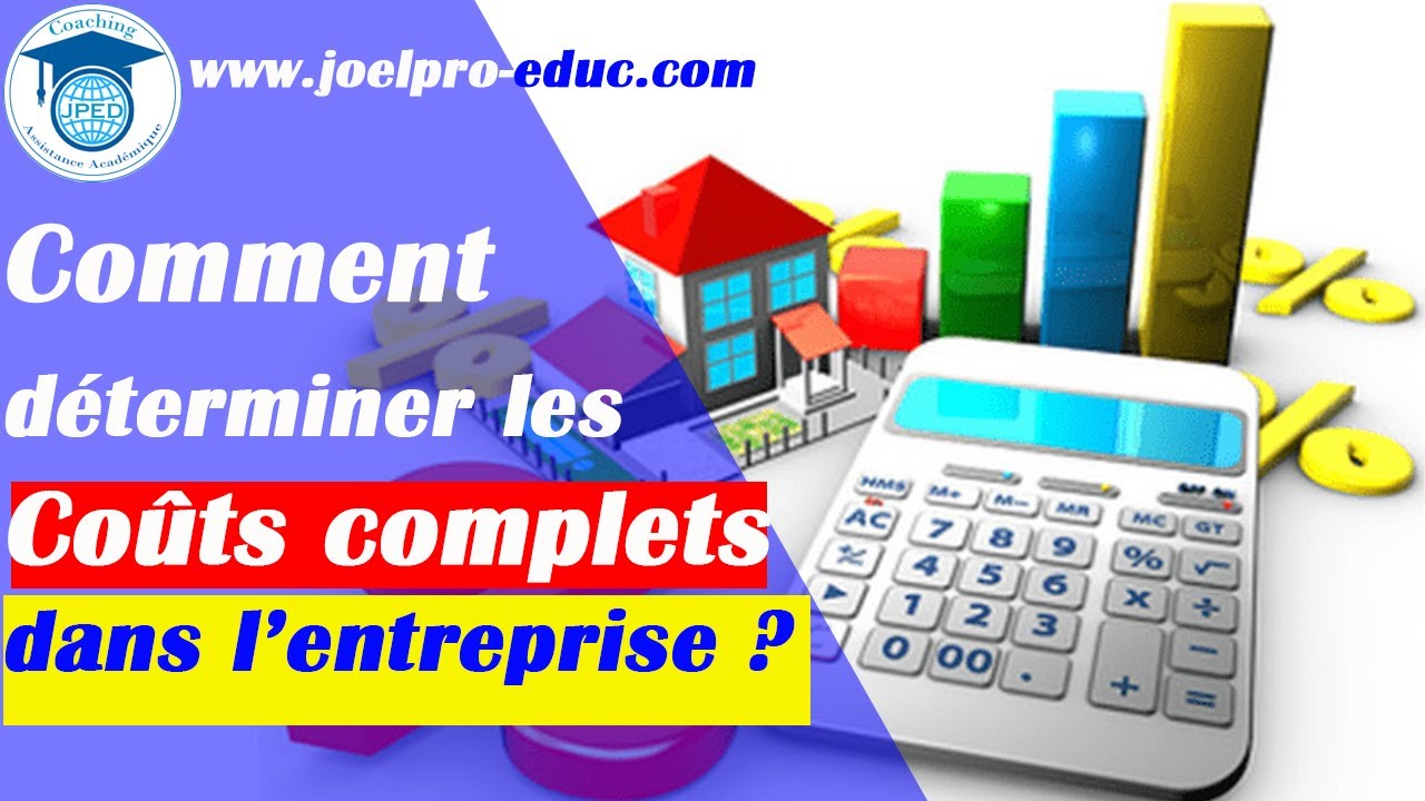 Comment calculer les coûts complets ou coût variable (DIRECT COSTING ...
