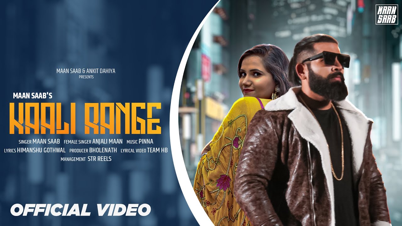 Kaali Range (Lyrical video) Nitin Maan | Anjali maan | Himanshu Gothwal ...