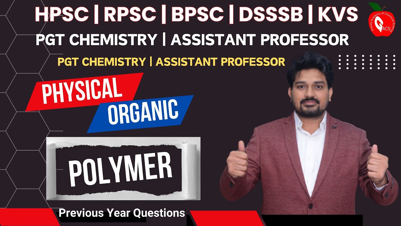Polymer Chemistry| Previous Year Questions|Hpsc Rpsc | PGT Chemistry ...