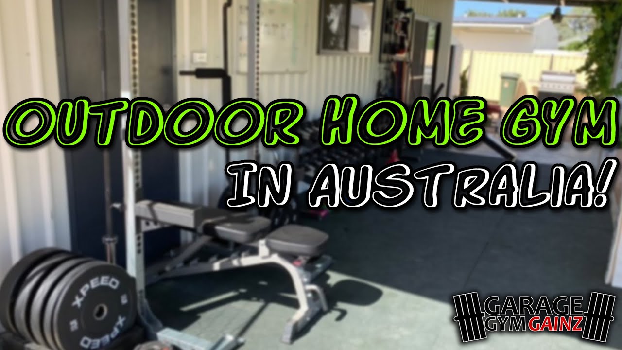 Outdoor Aussie Home Gym Tour 2021 - YouTube