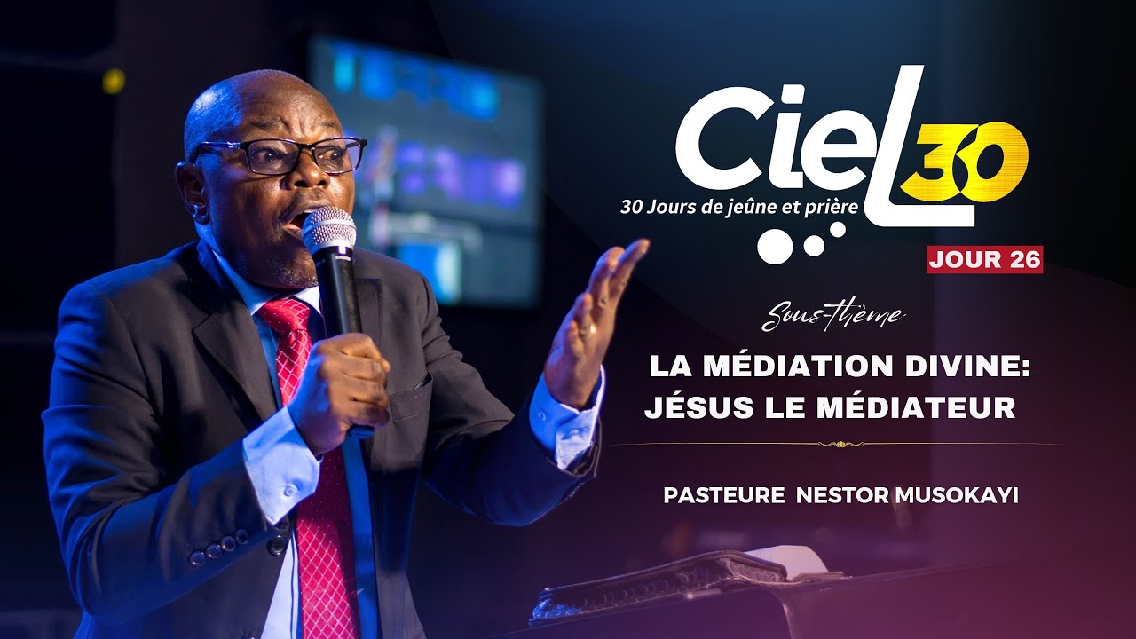 Ciel 30 - JOUR 26- LES BÉNÉFICES DE LA CROIX DE JÉSUS CHRIST- PASTEUR ...