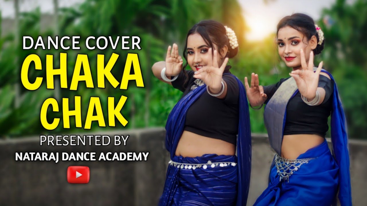 Chaka Chak Dance|Atrangi Re|AR Rahman|Shreya Goshal | Easy Steps | NATARAJ DANCE ACADEMY | - YouTube