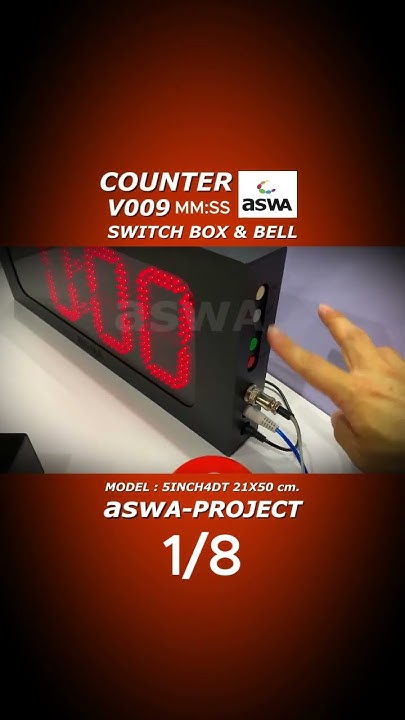 aswA-PROJECT : COUNTER V009 MM:SS SWITCH BOX & BELL 5INCH4DT PART 1/8 - YouTube