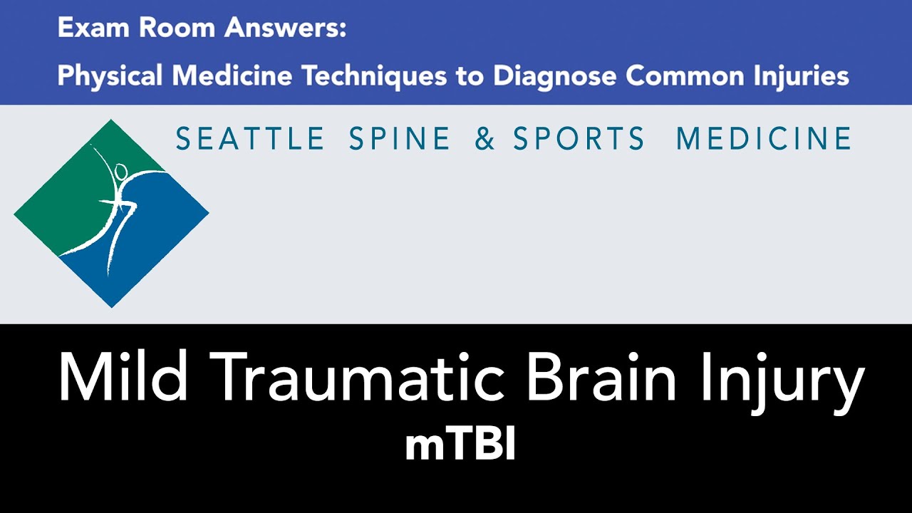 Module 26 - Mild Traumatic Brain Injury (mTBI) — Exam Room Answers ...