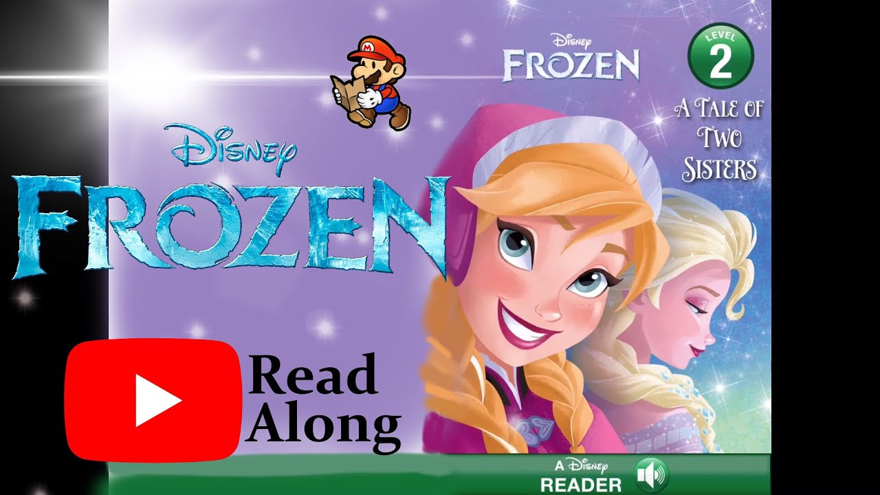 Disney Frozen: A Tale of Two Sisters - YouTube