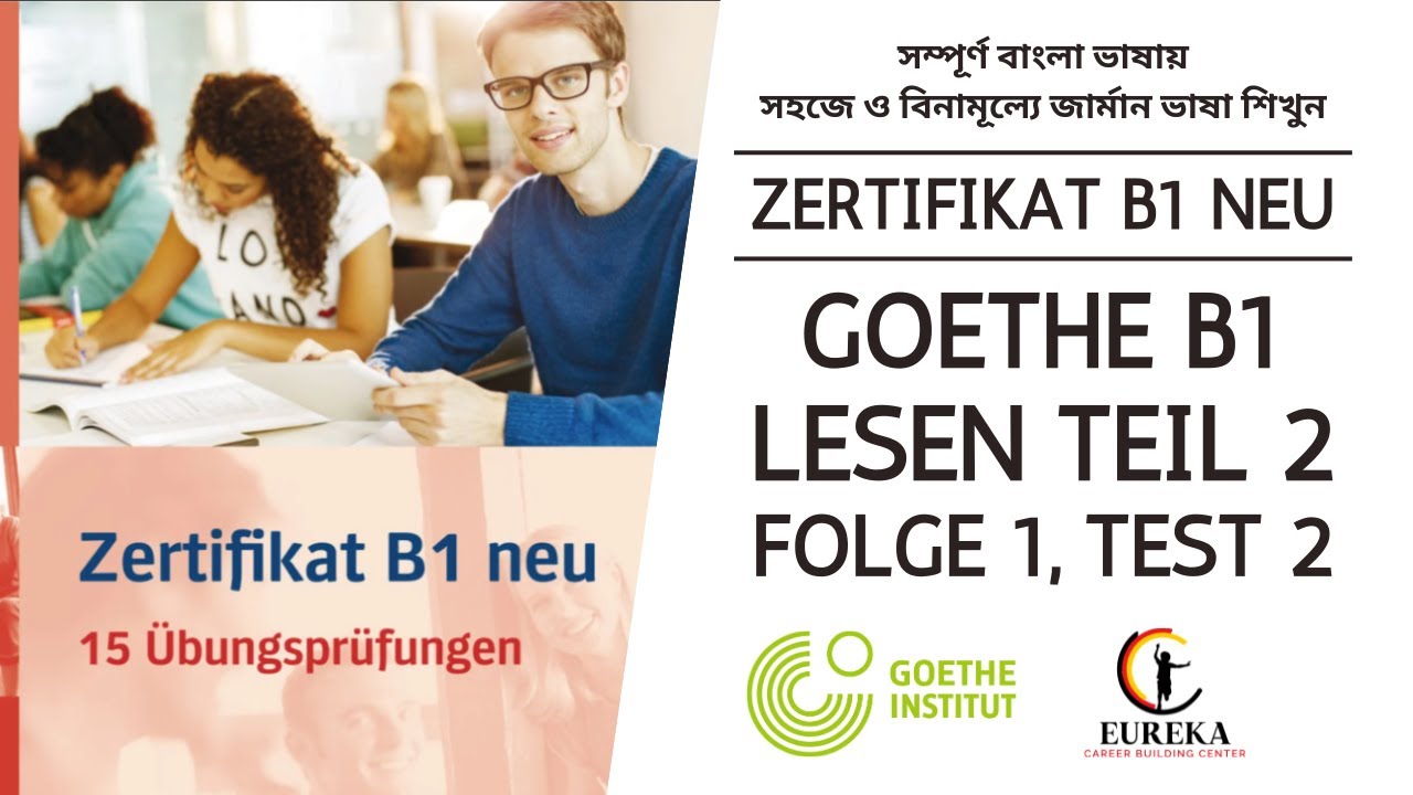 Lesen Teil 2, Folge 1, Model Test 2, Zertifikat B1 neu, Goethe B1 # ...