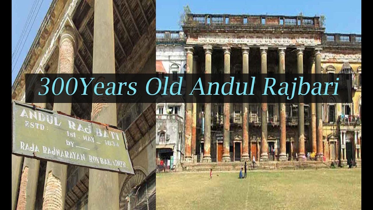 300 Years Old Andul Rajbari || The Heritage Tour Of West Bengal ...
