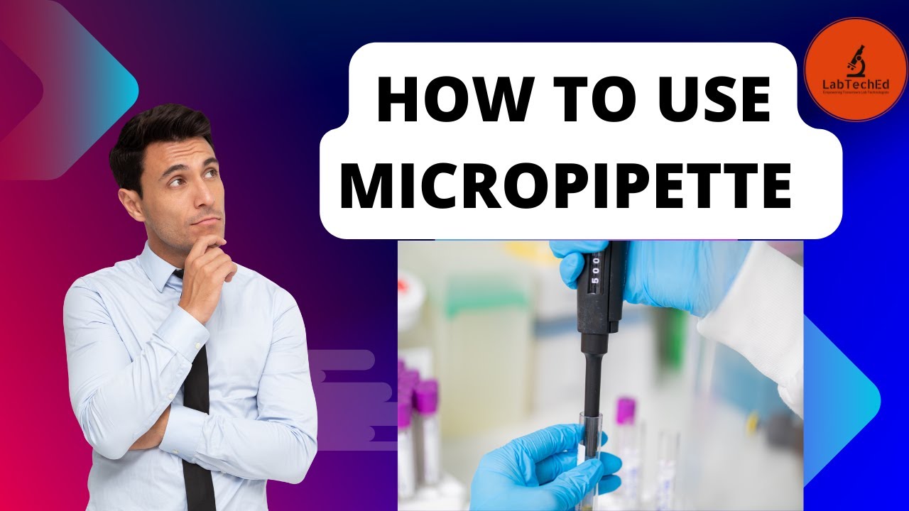 How to Use a Micropipette - YouTube
