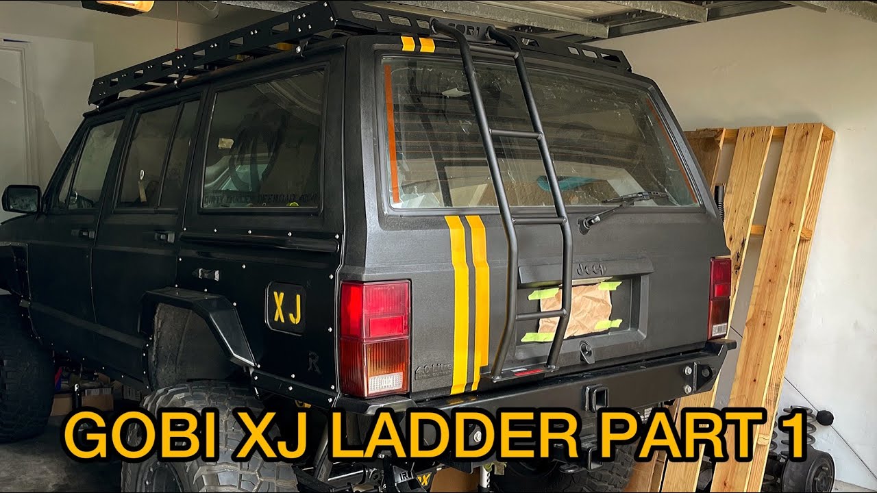 GOBI XJ Ladder Part 1 - YouTube