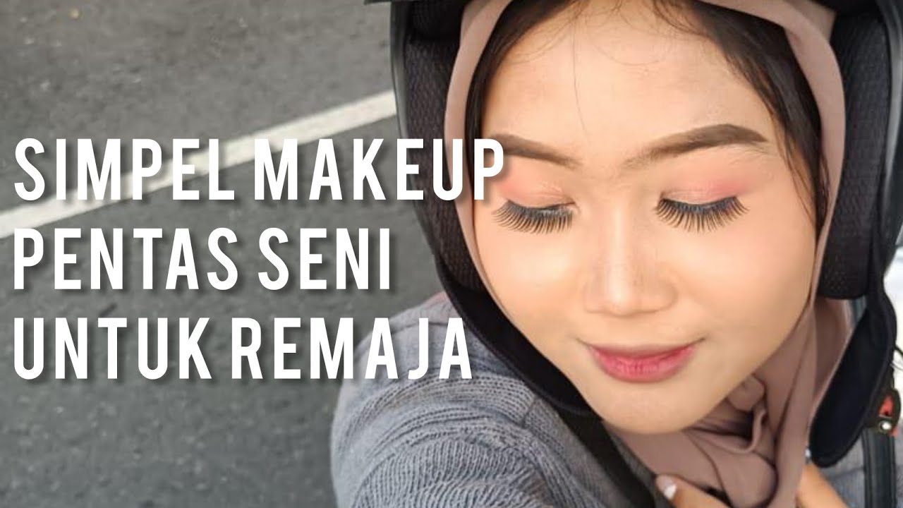 SIMPEL MAKEUP PENTAS SENI UNTUK REMAJA | LOCAL PRODUCT | MAKEUP REMAJA - YouTube