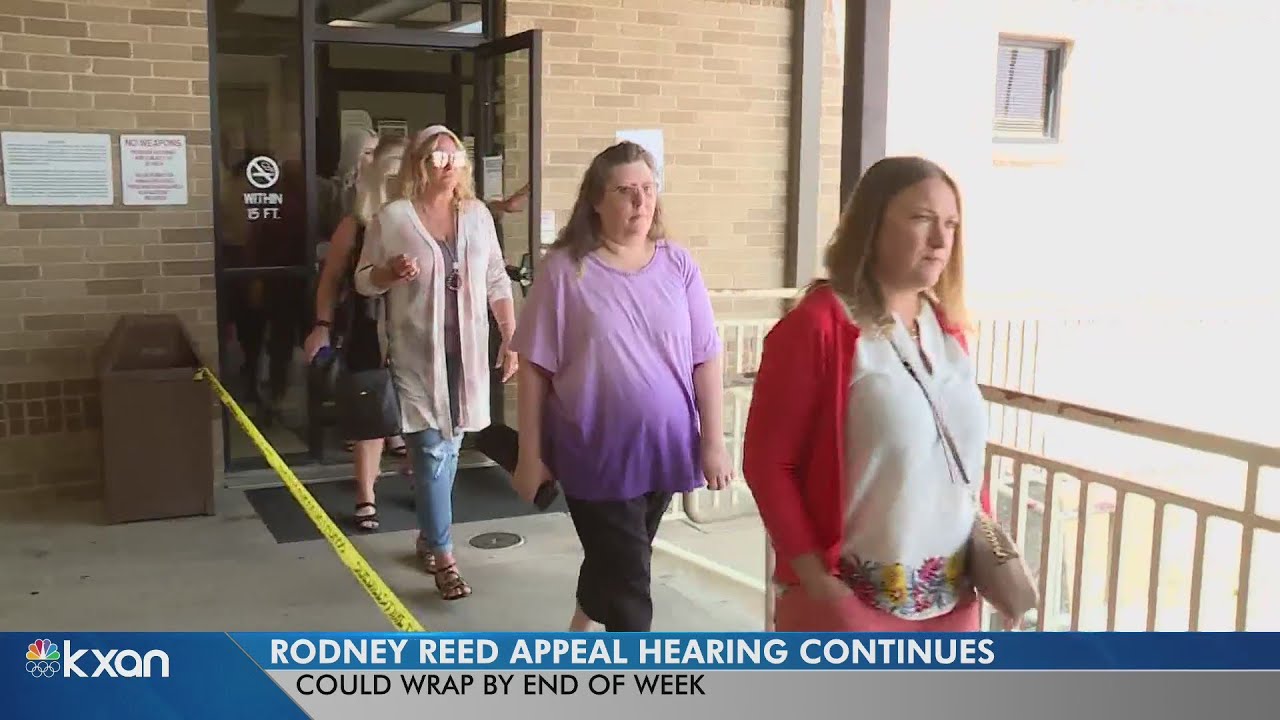 Rodney Reed hearing continues Thursday, could wrap by end of the week ...