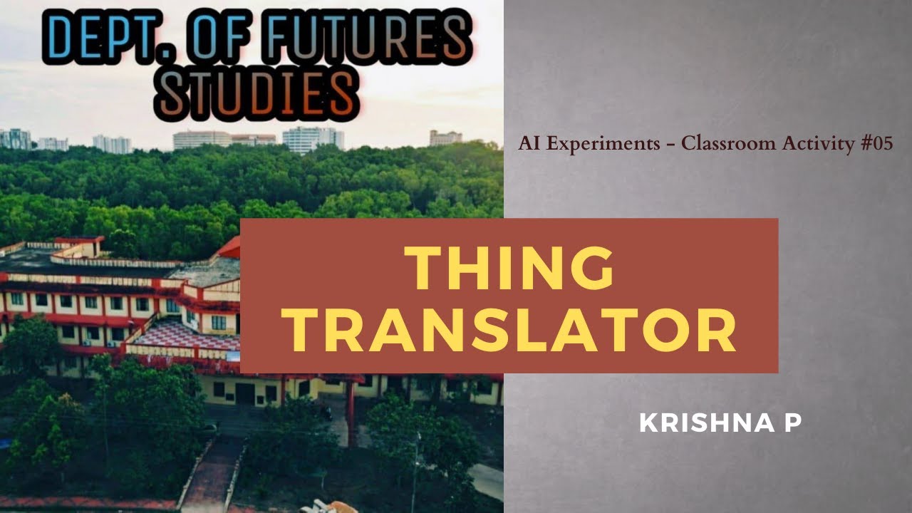 Thing Translator - KRISHNA P | Google AI Experiments | Classroom ...