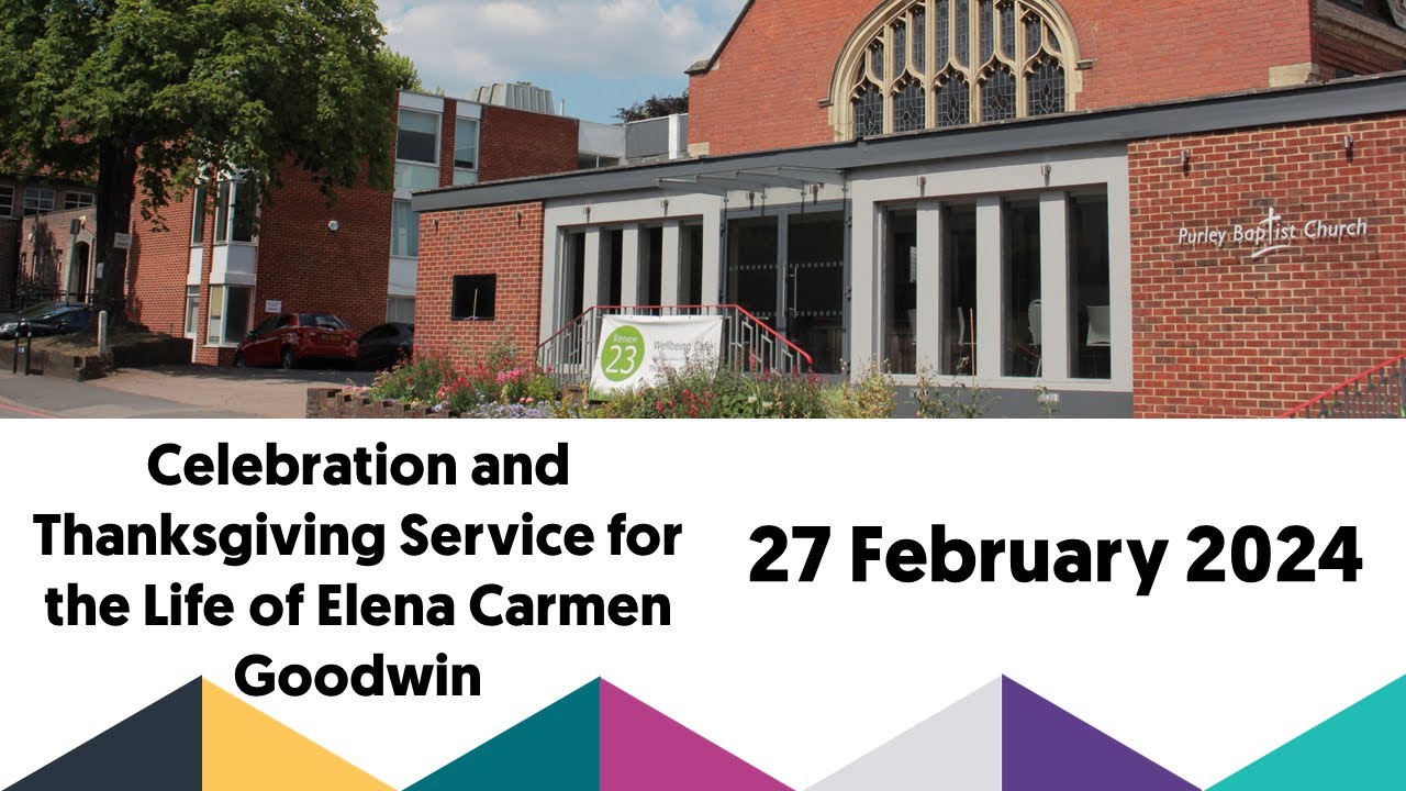 Celebration & Thanksgiving Service for the Life of Elena Carmen Goodwin ...
