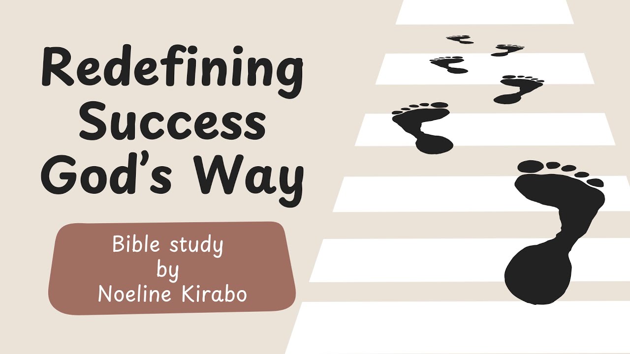 Redefining success God's way - YouTube