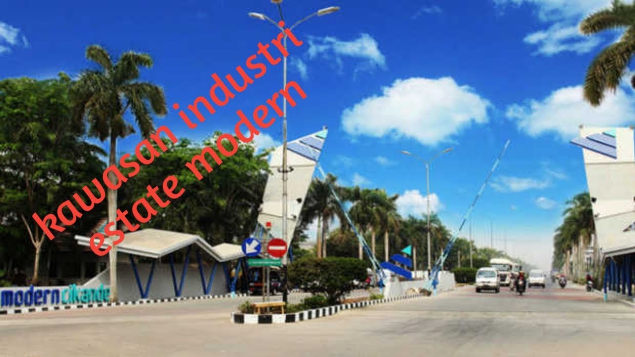Sekitaran Kawasan Industri modern Cikande - YouTube