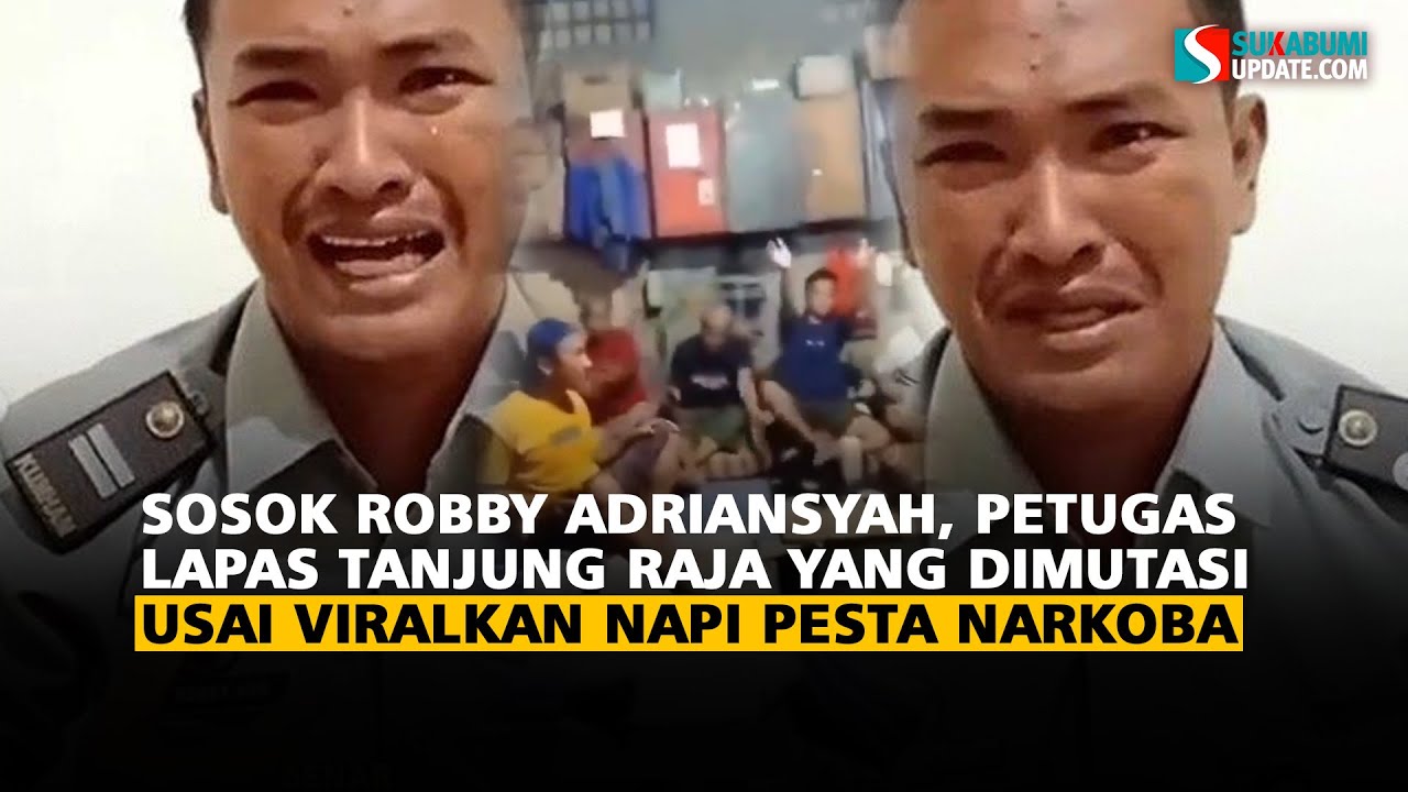 Sosok Robby Adriansyah, Petugas Lapas Tanjung Raja yang Dimutasi Usai ...