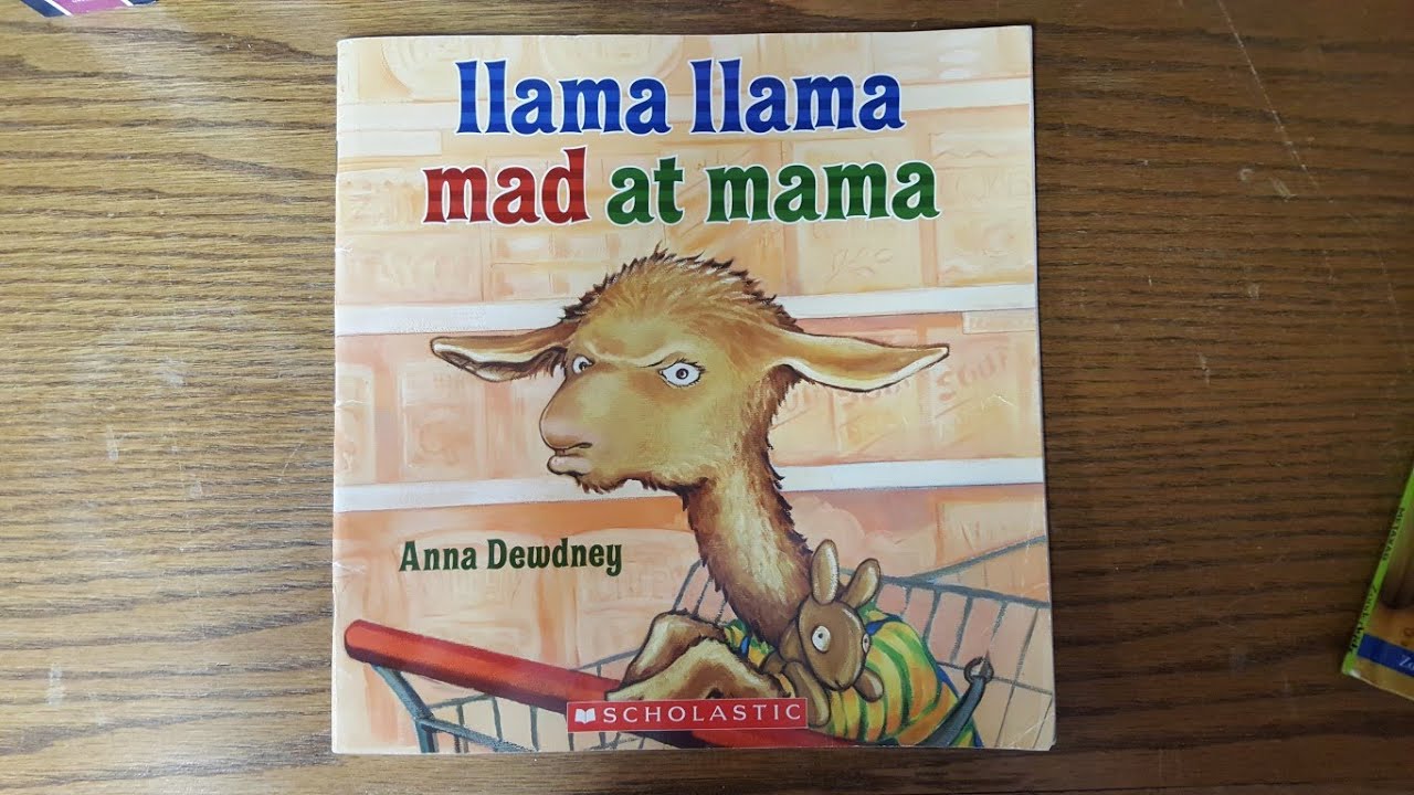 Books with Beverly: Llama Llama, Mad At Mama - YouTube