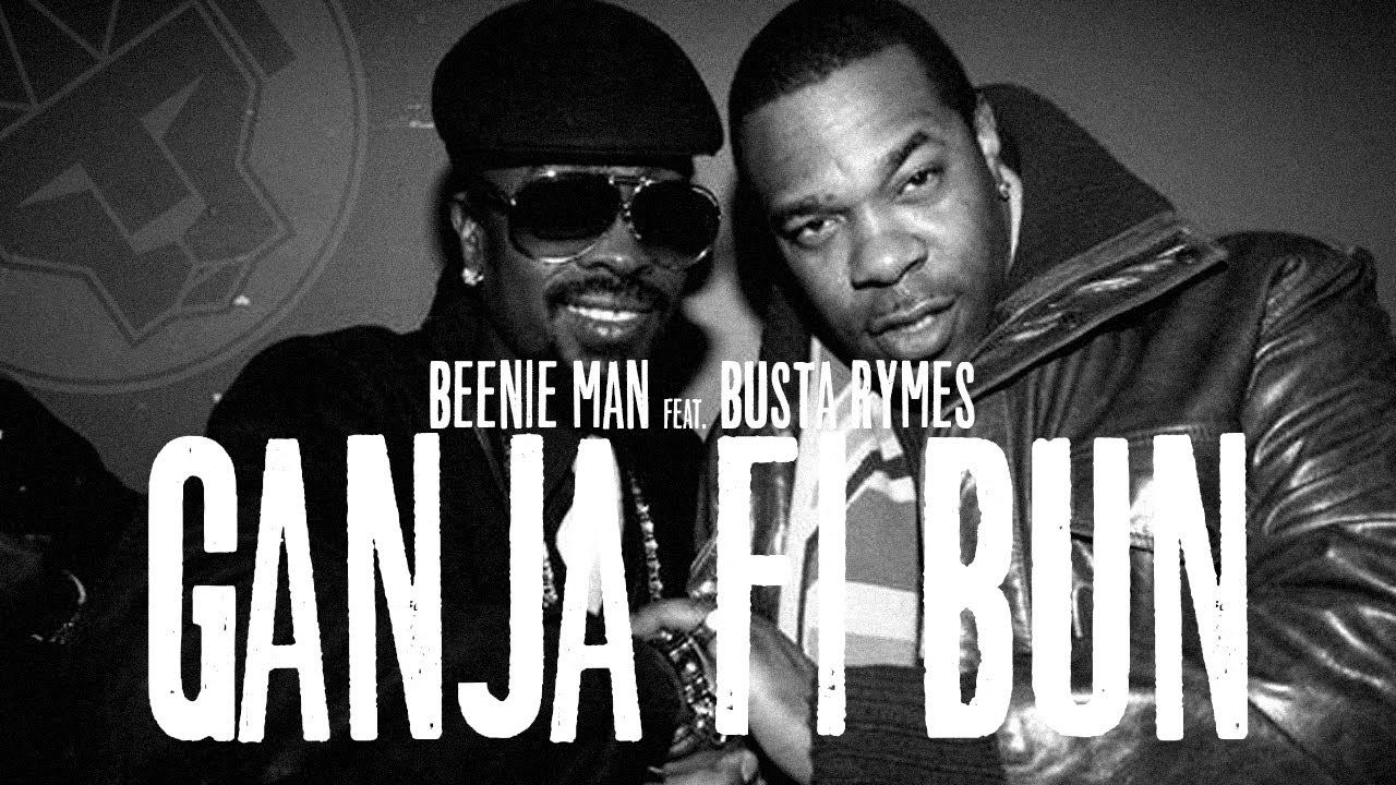 Beenie Man feat. Busta Rhymes - Ganja Fi Bun - LockeCity Music Group ...