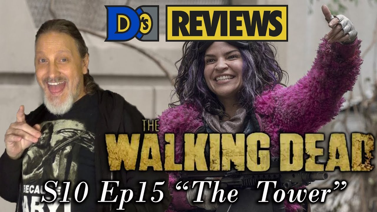 The Walking Dead S10 Ep15 "The Tower" - D's Reviews - YouTube