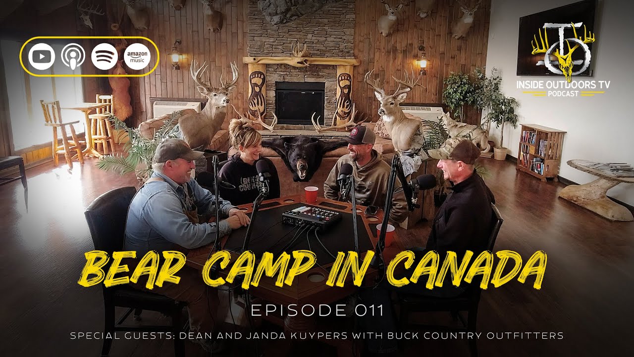 IOTV Podcast 011 - Buck Country Bear Hunts: Behind the Scenes with Dean ...