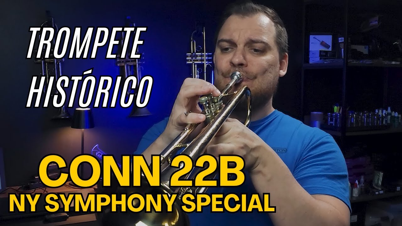 TROMPETE HISTÓRICO - CONN 22B NEW YORK SYMPHONY SPECIAL - YouTube