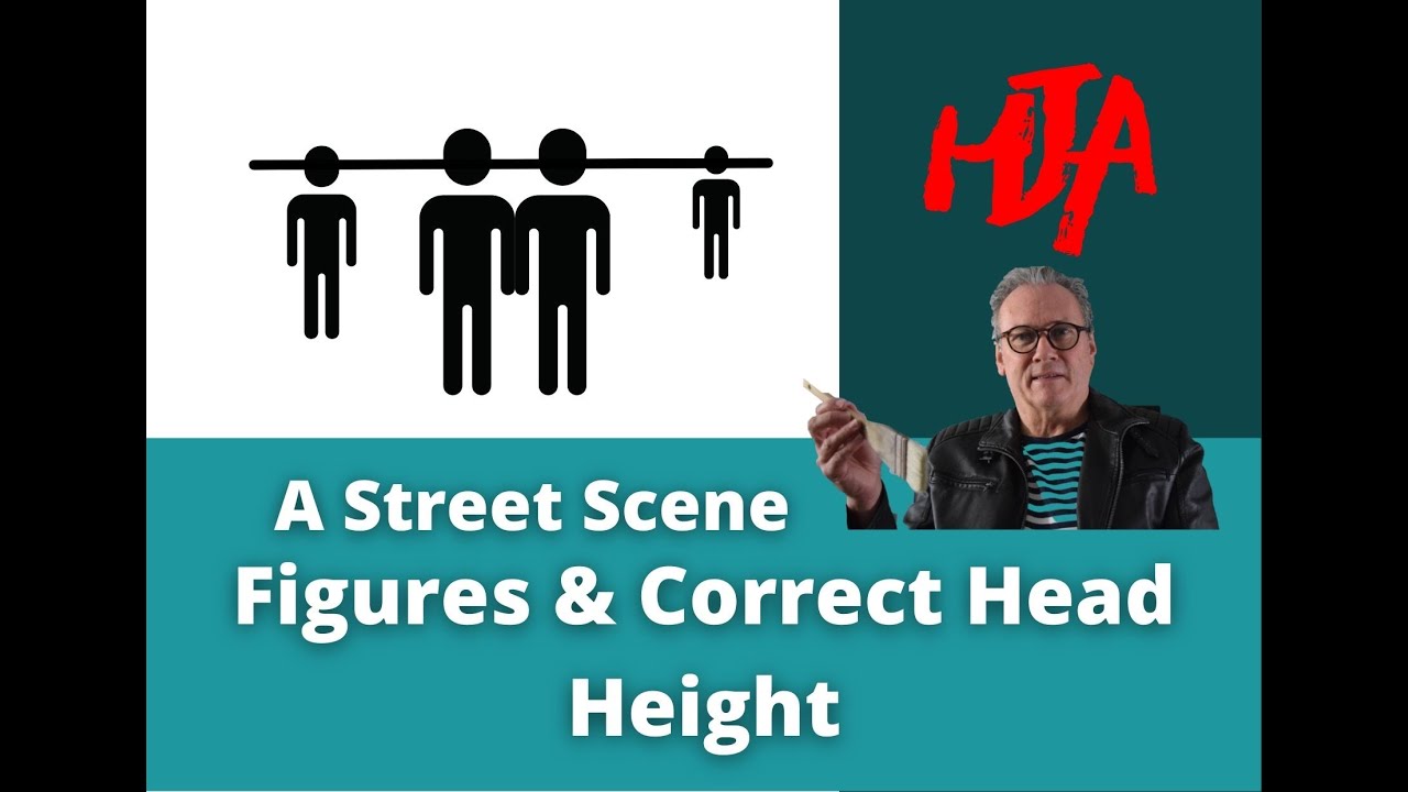Figures and Head Height - A Street Scene - YouTube