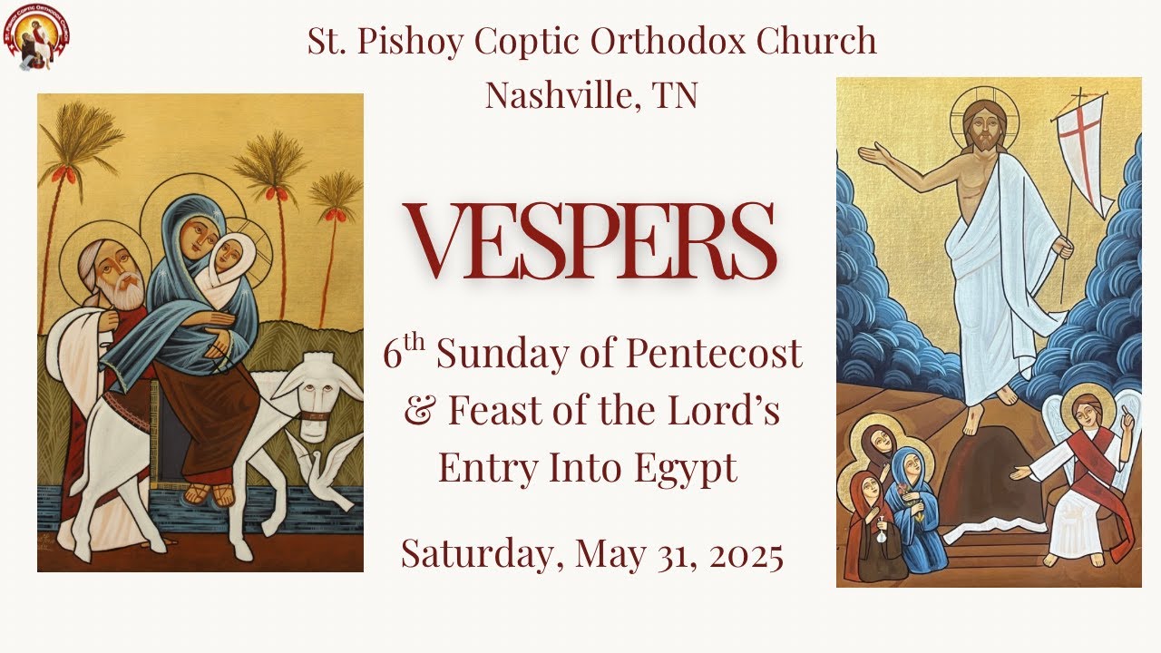 6th Sunday of Pentecost Vespers 5/31/2025 - YouTube