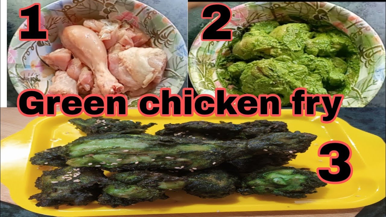 Green chicken fry recipe | how to make green chicken fry | Green ...