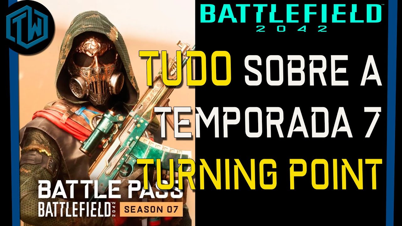 TUDO QUE VOCÊ PRECISA SABER DA TEMPORADA 7: TURNING POINT - BATTLEFIELD ...
