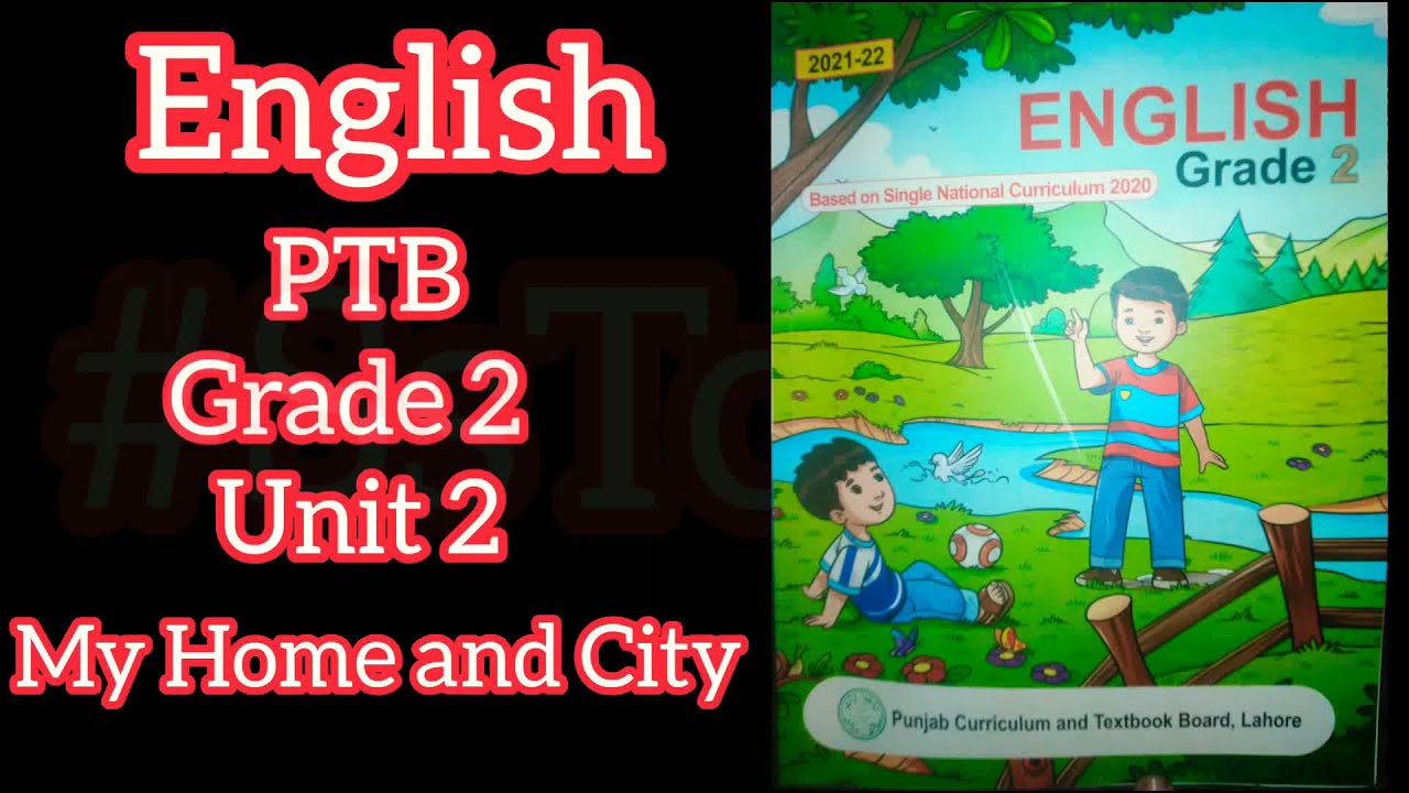 English PTB | Grade 2 | Unit 2 | My Home My City | Solved Exercise ...