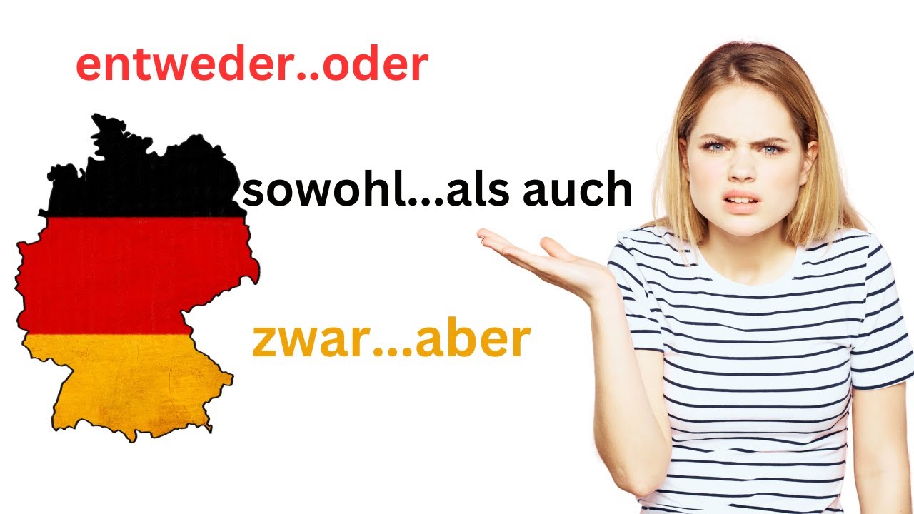 Conjunciones COMPUESTAS "entweder...oder," "zwar...aber" y "sowohl ...
